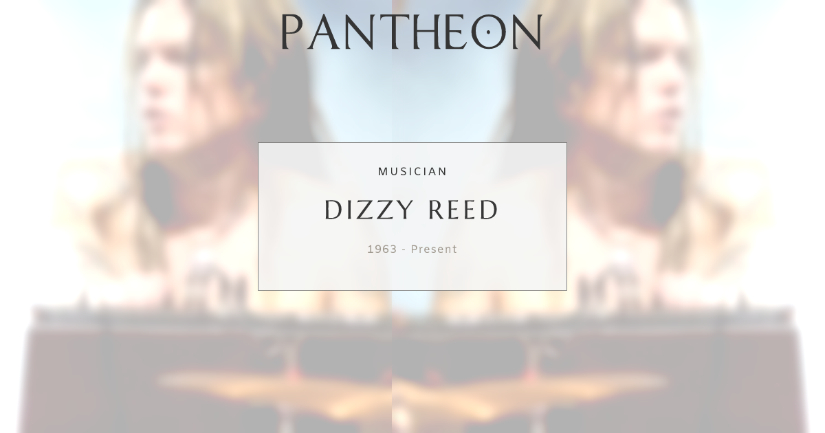 Dizzy Reed Biography | Pantheon