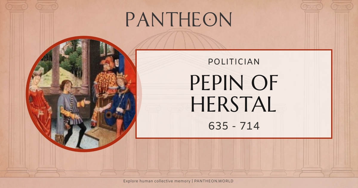 Pepin of Herstal Biography | Pantheon