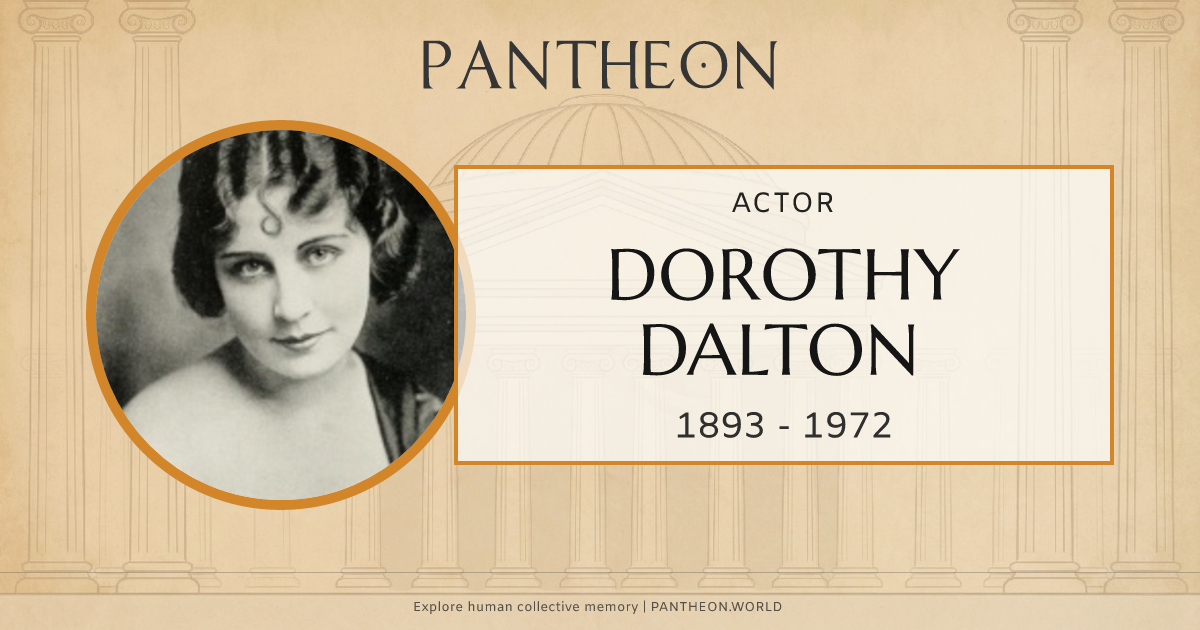 Dorothy Dalton Biography | Pantheon