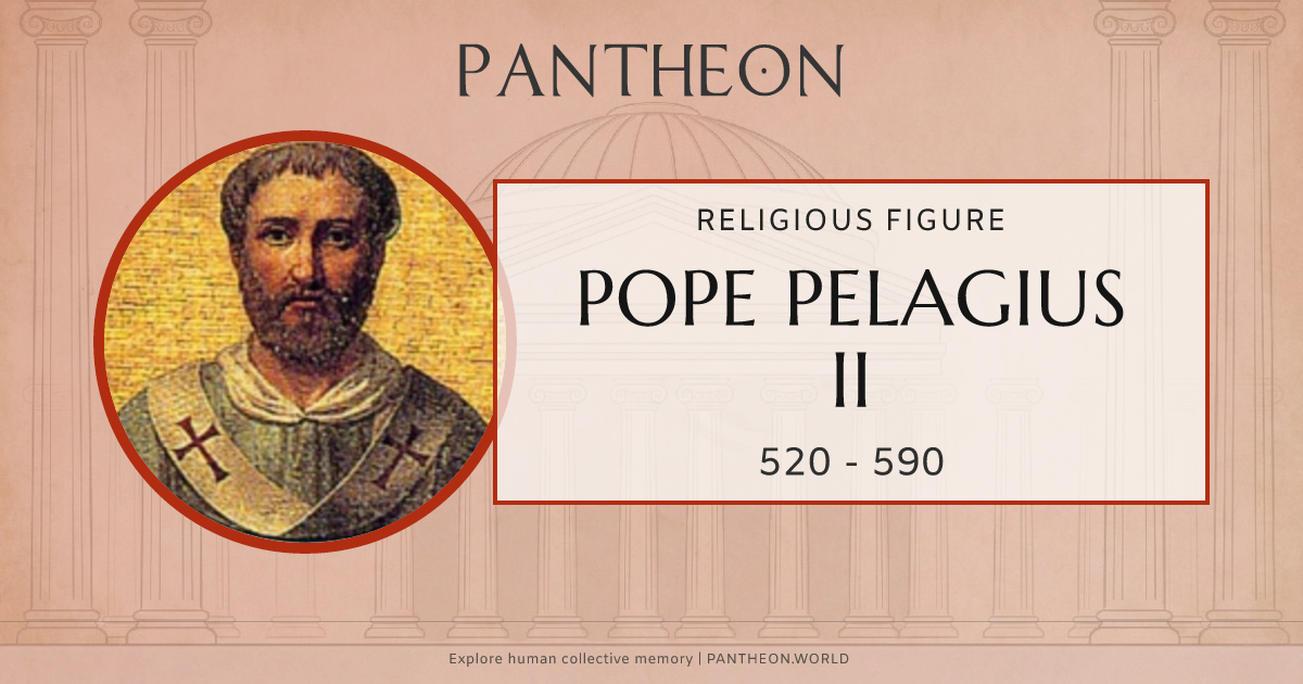 Pope Pelagius II Biography | Pantheon
