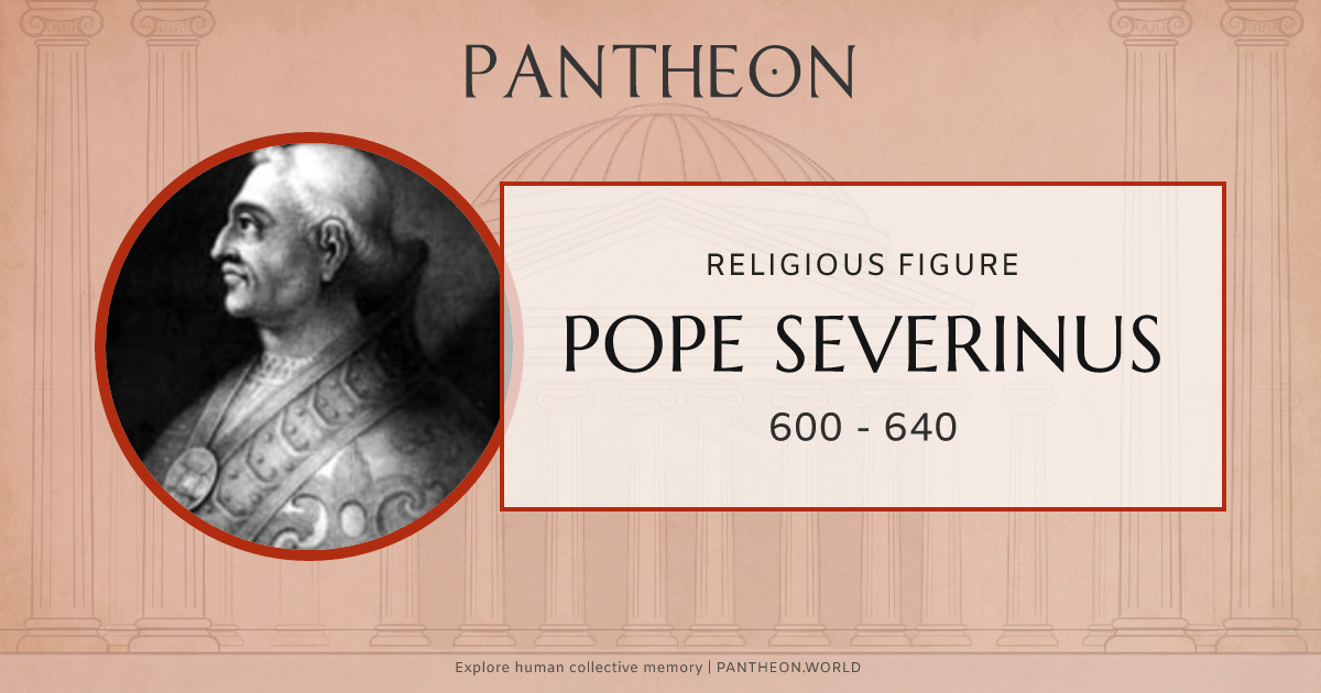 Pope Severinus Biography | Pantheon