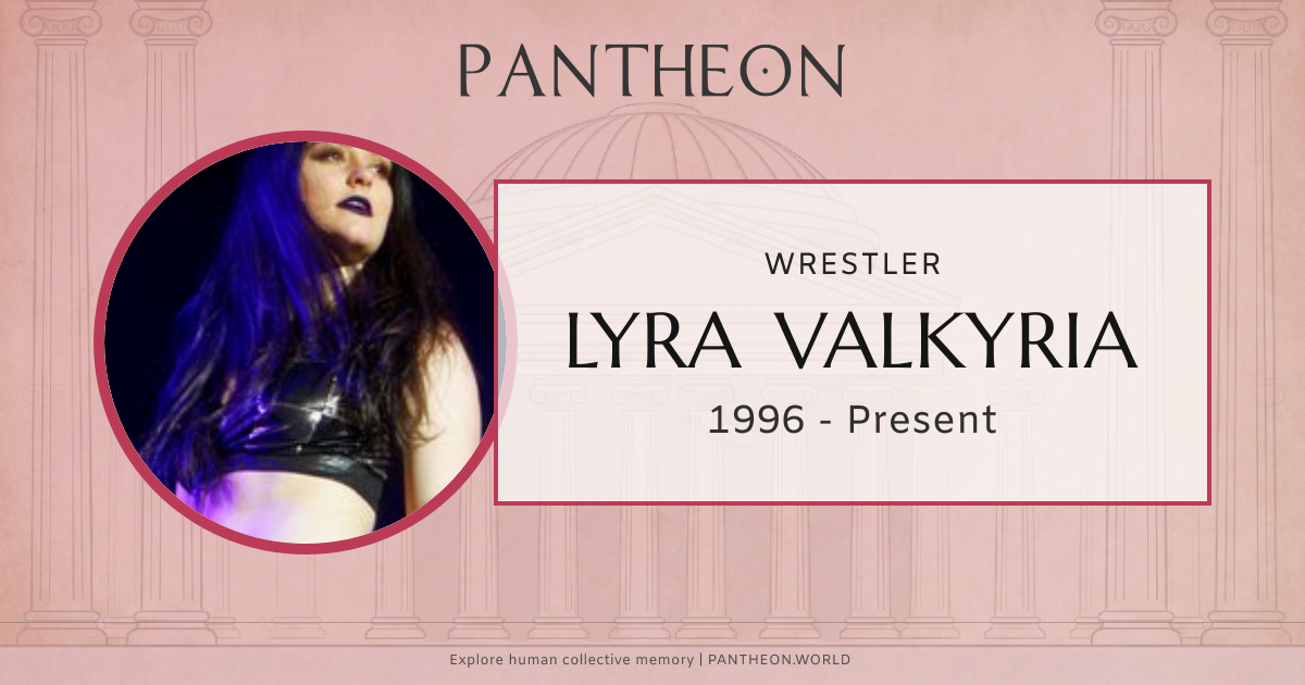 Lyra Valkyria Biography | Pantheon