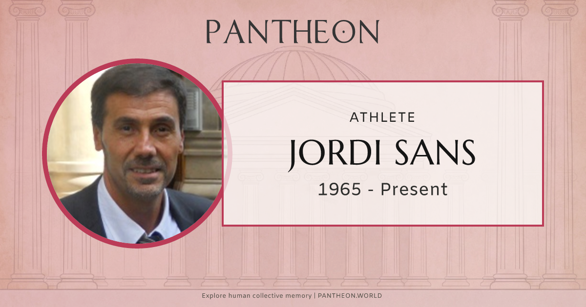 Jordi Sans Biography | Pantheon