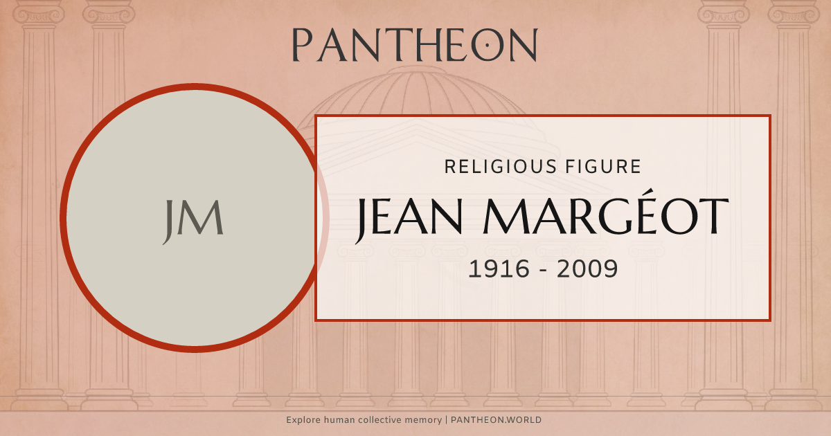 Jean Margéot Biography | Pantheon