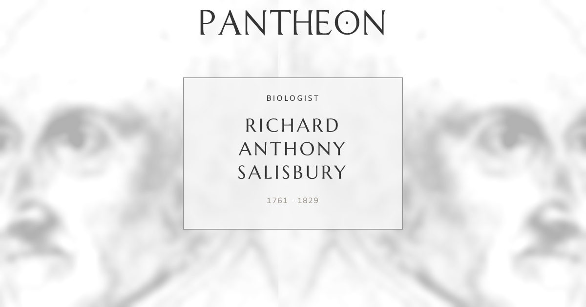 Richard Anthony Salisbury Biography | Pantheon
