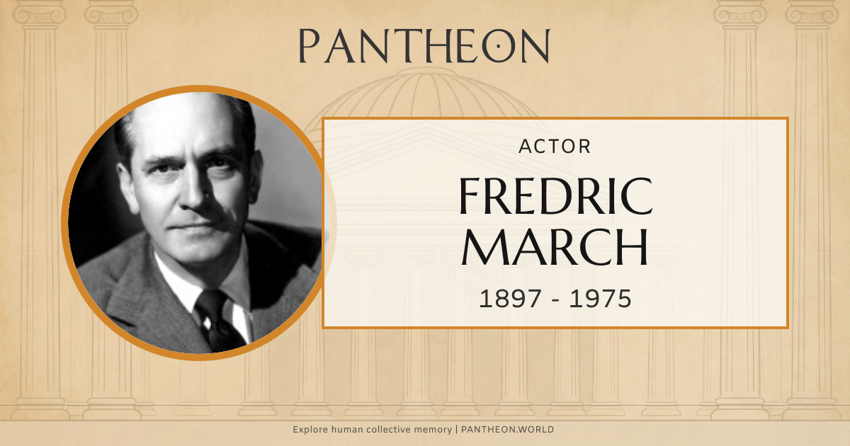 Fredric March Biography | Pantheon
