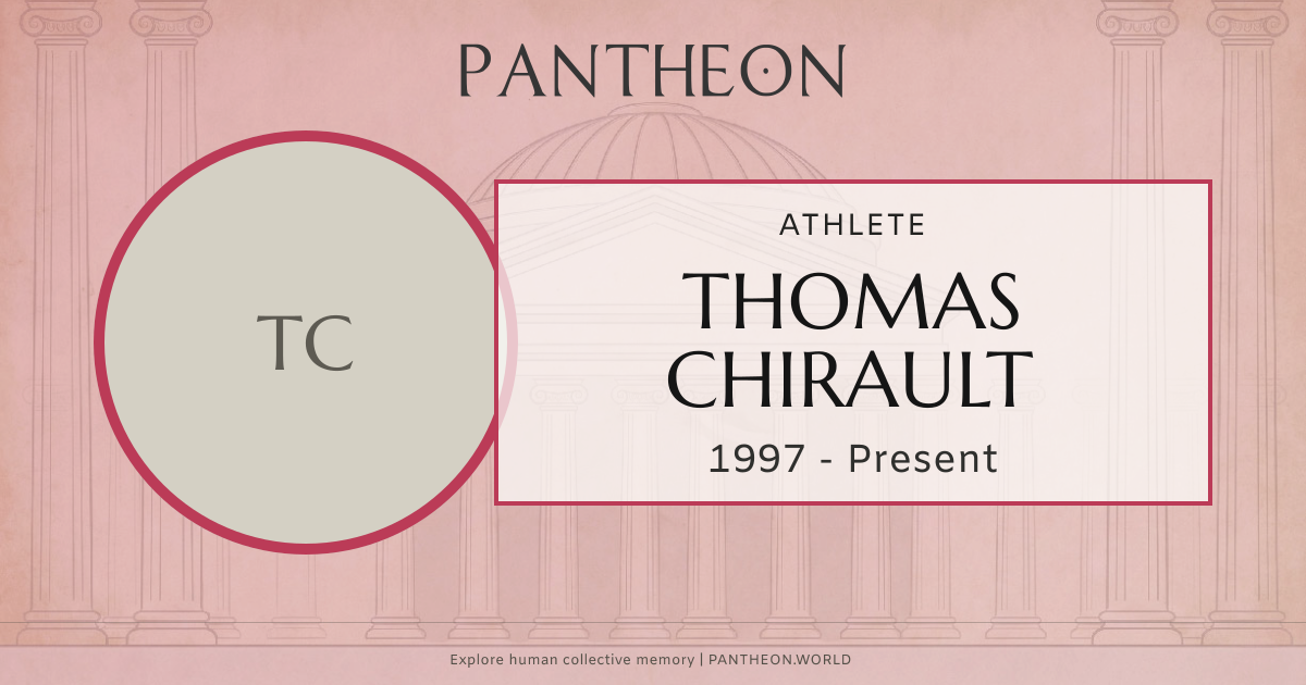 Thomas Chirault Biography | Pantheon