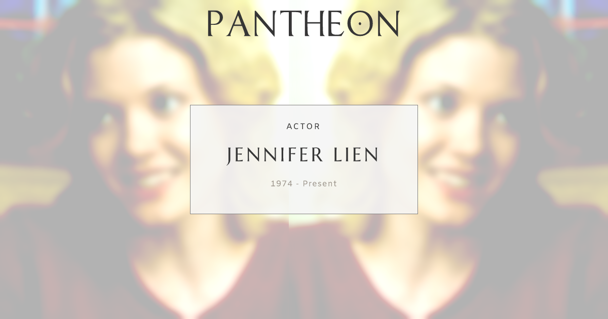 Jennifer Lien Biography | Pantheon
