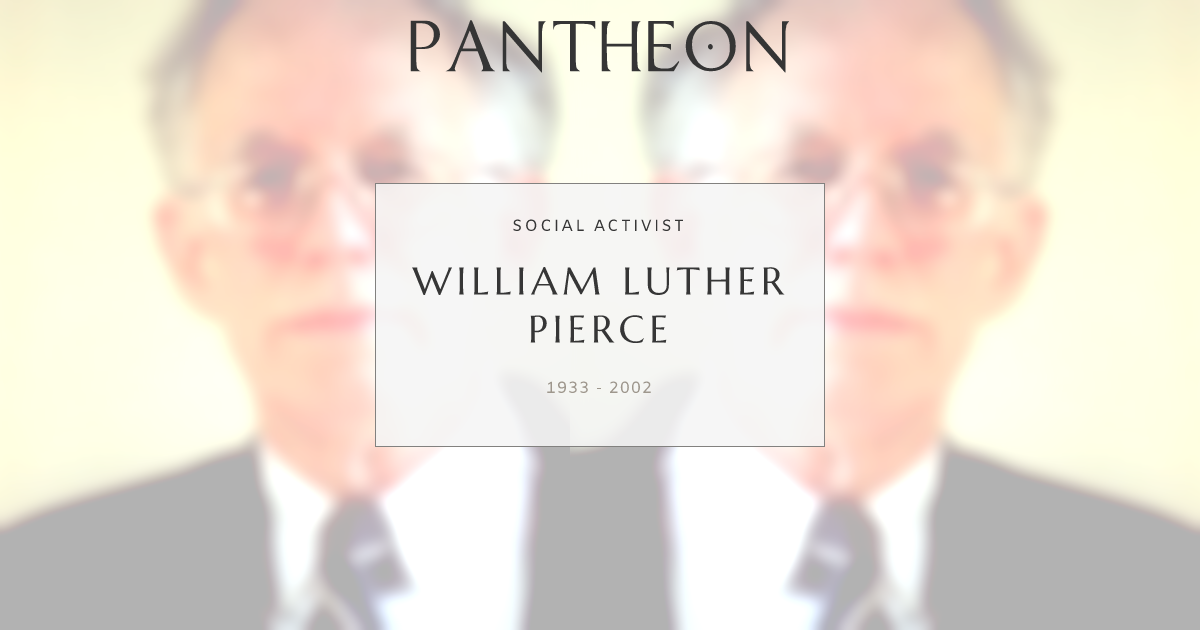 William Luther Pierce Biography | Pantheon