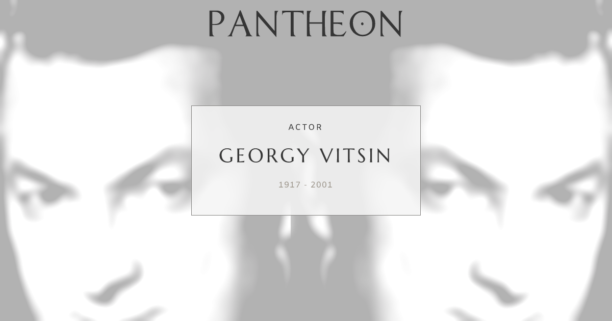 Georgy Vitsin Biography | Pantheon