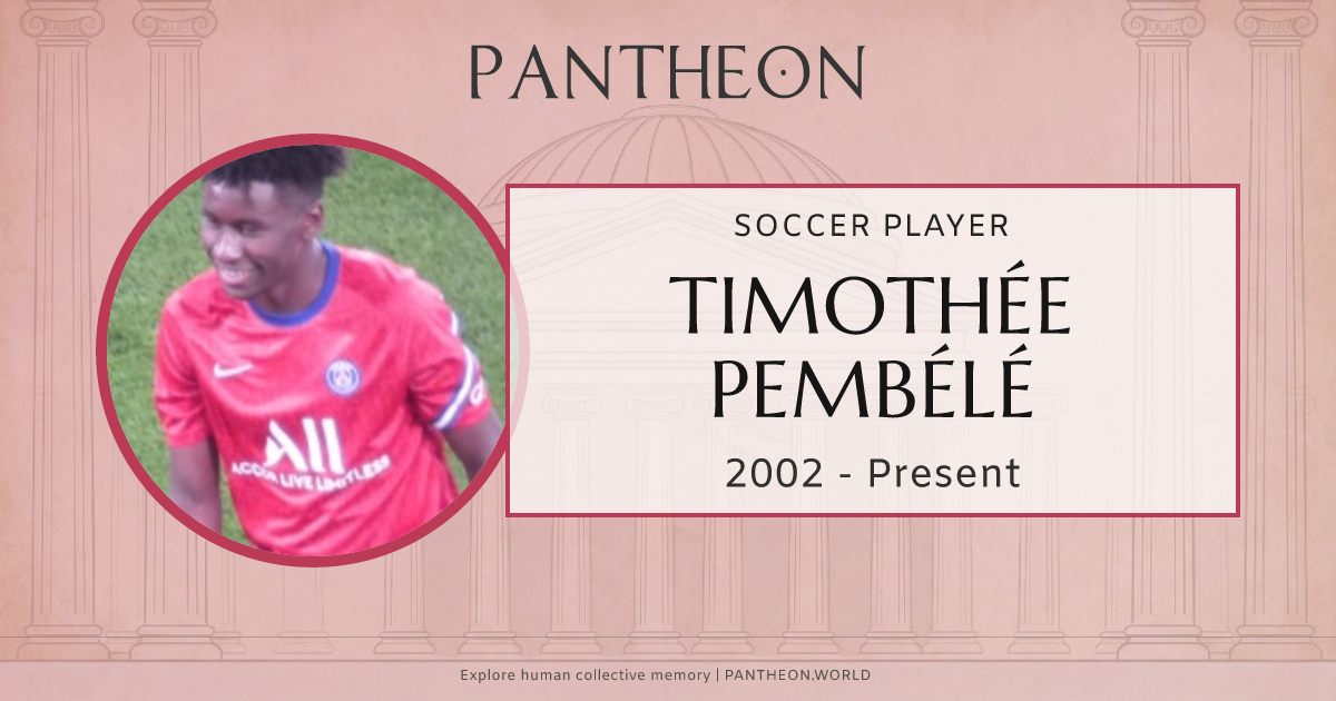 Timothée Pembélé Biography | Pantheon