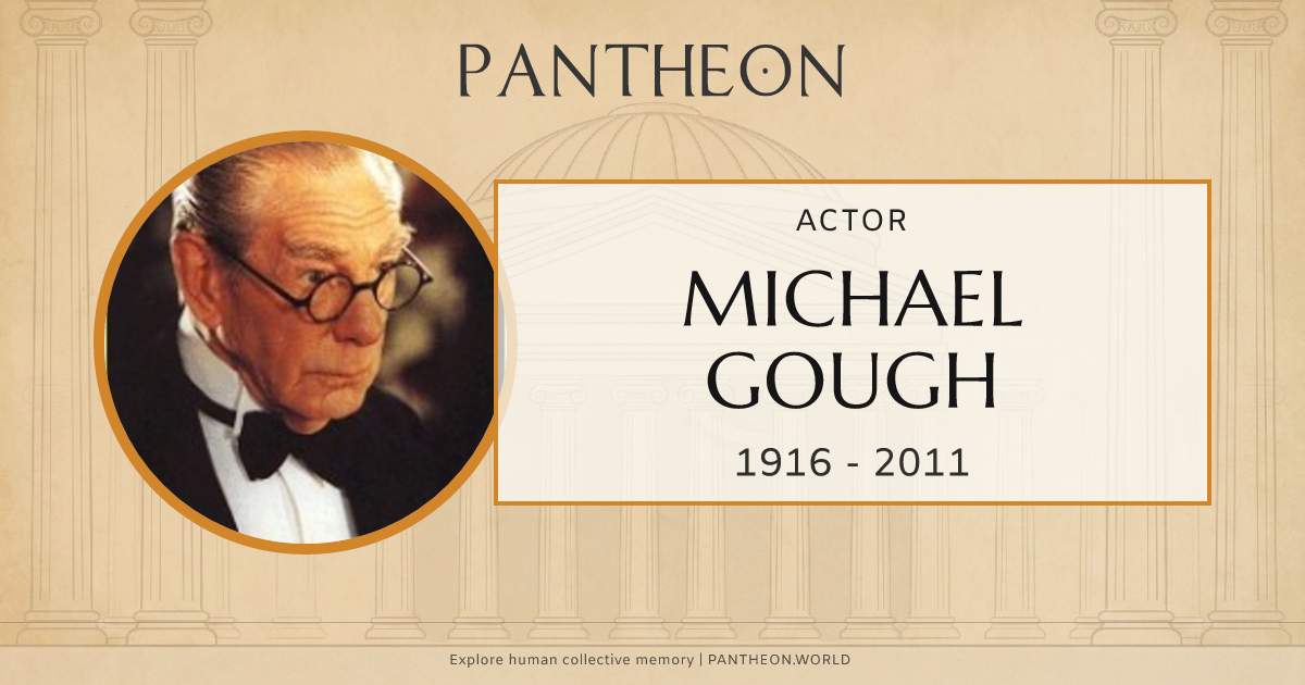 Michael Gough Biography | Pantheon