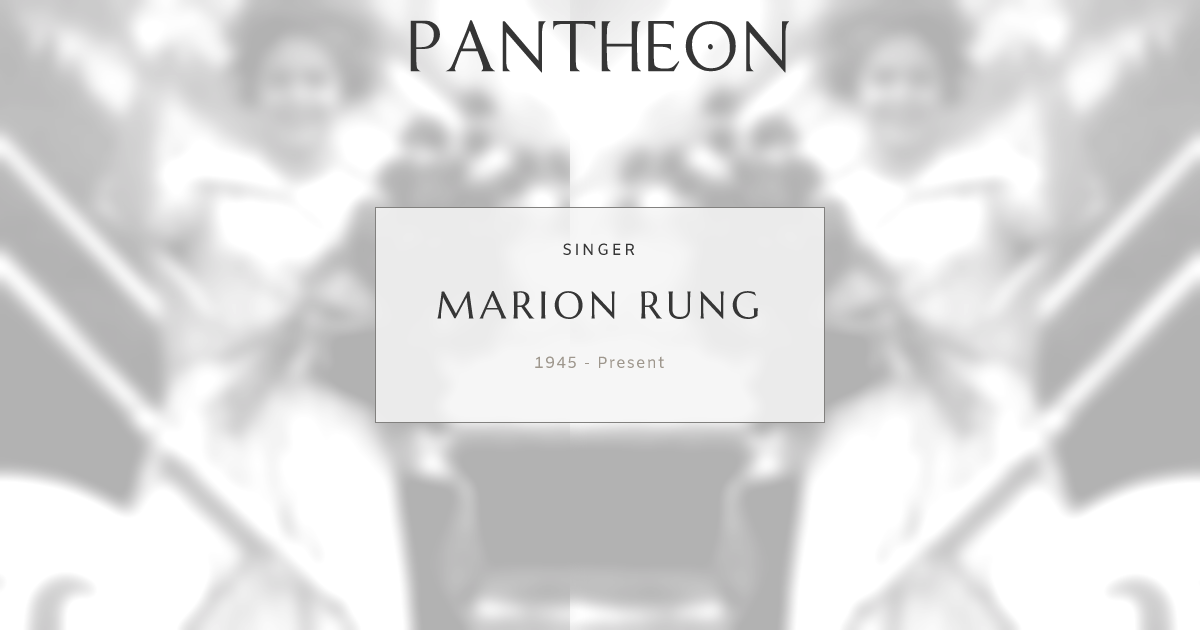 Marion Rung Biography | Pantheon