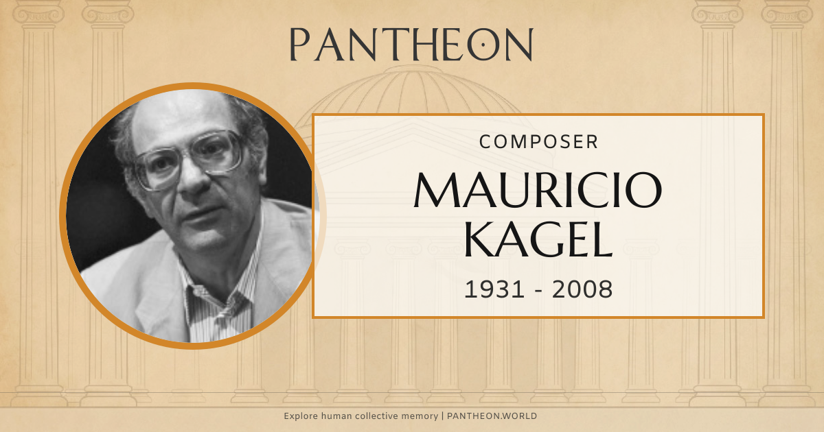 Mauricio Kagel Biography | Pantheon