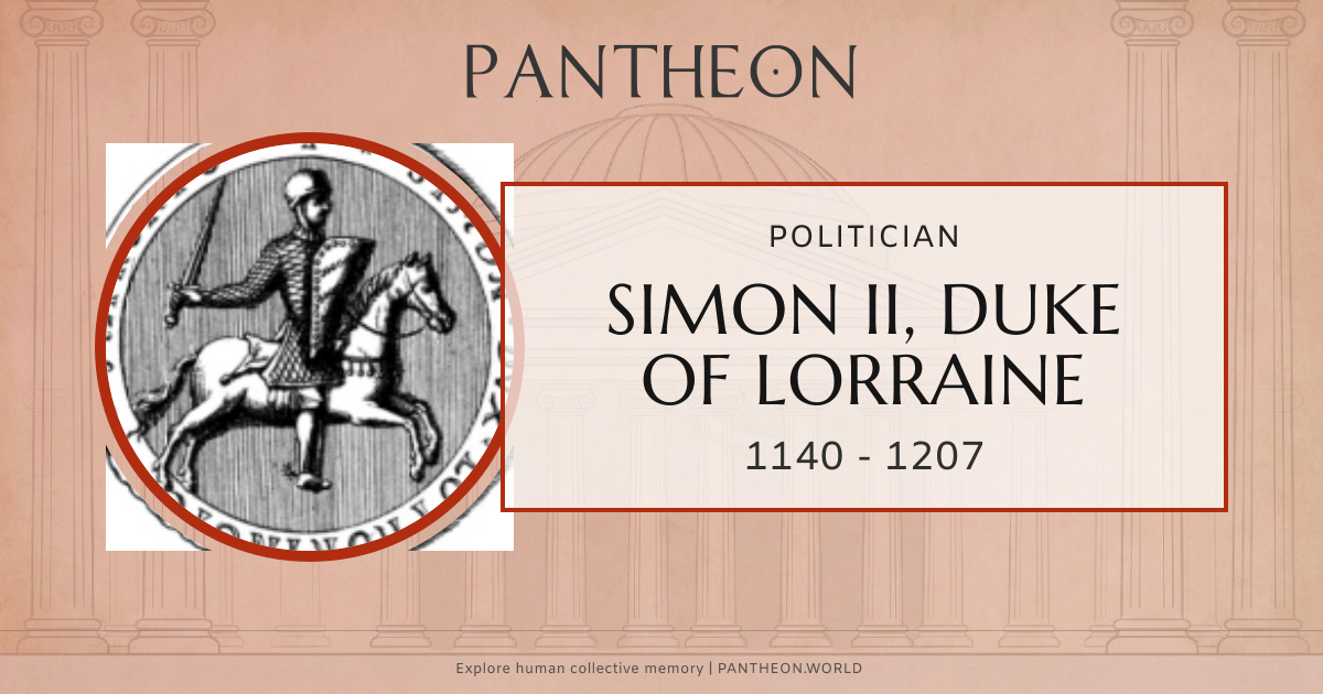 Simon II, Duke of Lorraine Biography | Pantheon