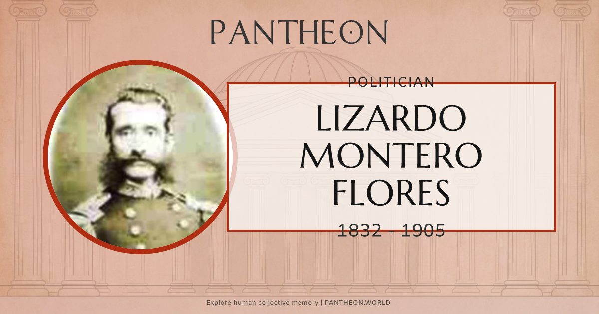 Lizardo Montero Flores Biography | Pantheon