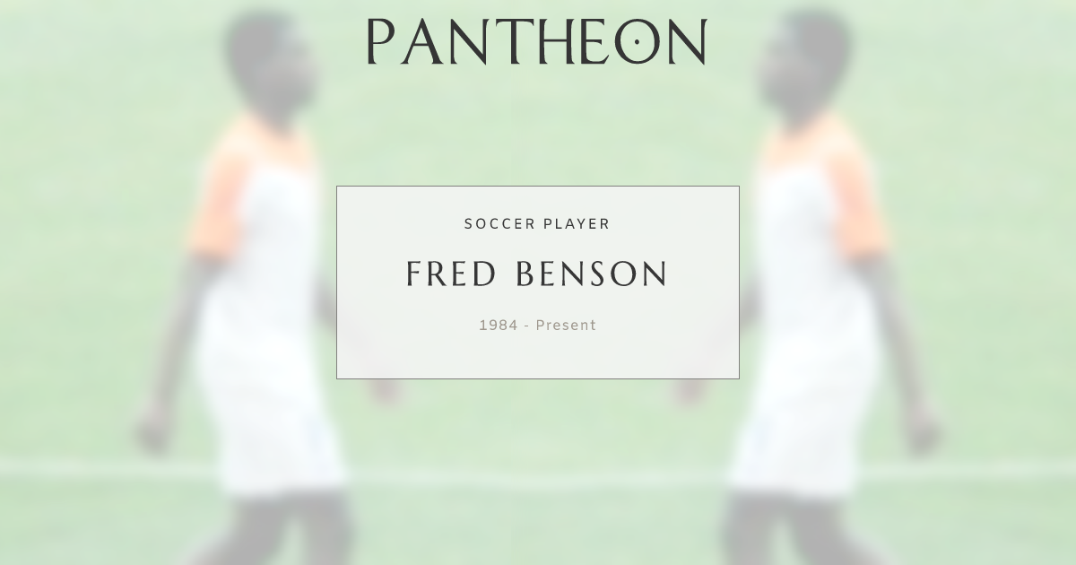 Fred Benson Biography | Pantheon