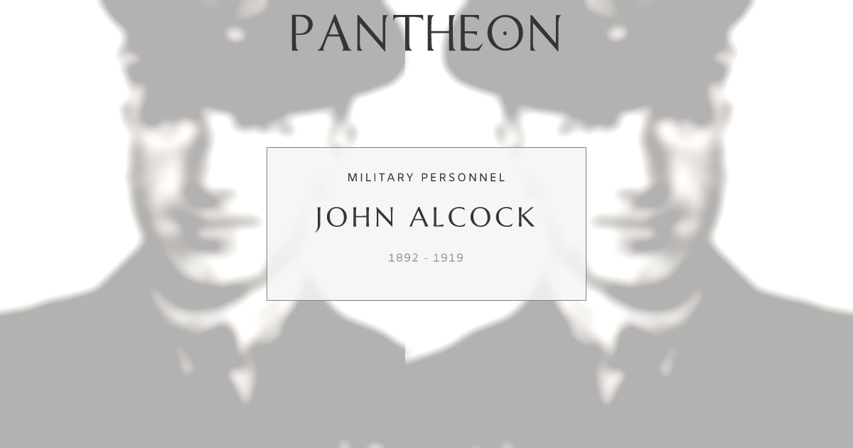 John Alcock Biography | Pantheon