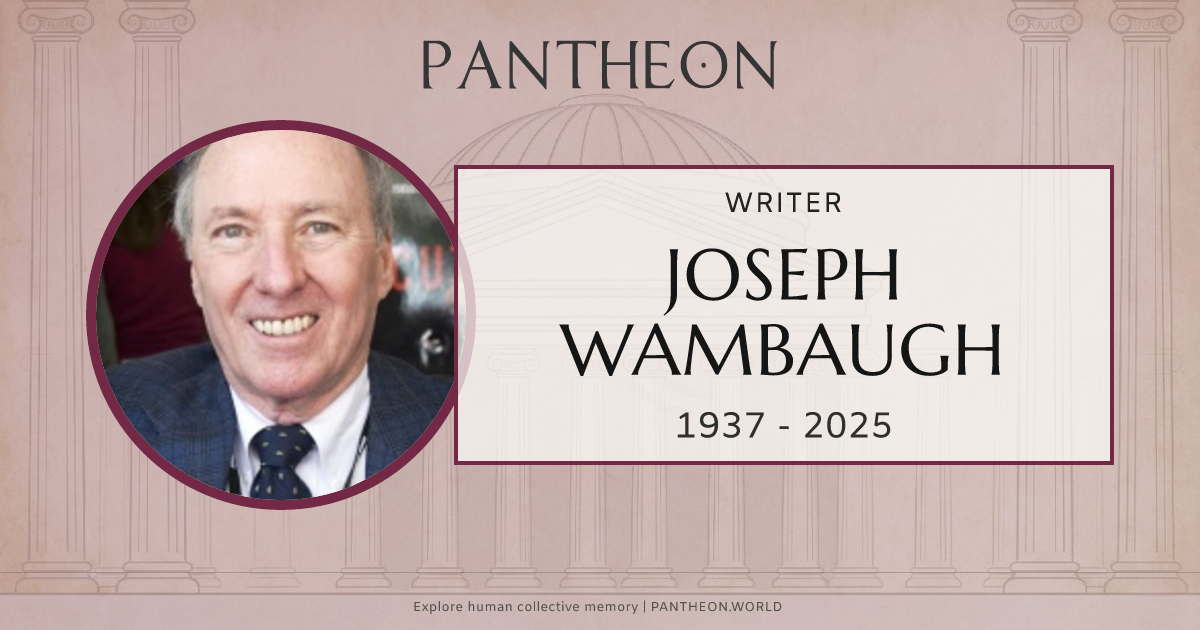 Joseph Wambaugh Biography | Pantheon