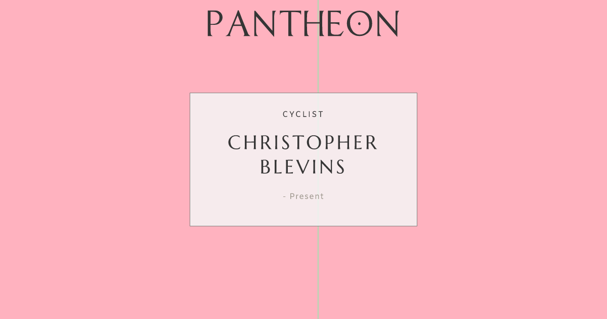 Christopher Blevins Biography | Pantheon