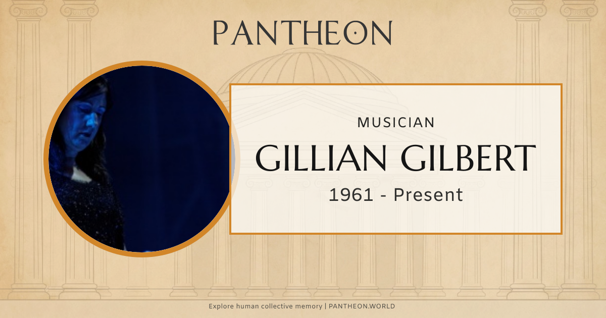 Gillian Gilbert Biography | Pantheon