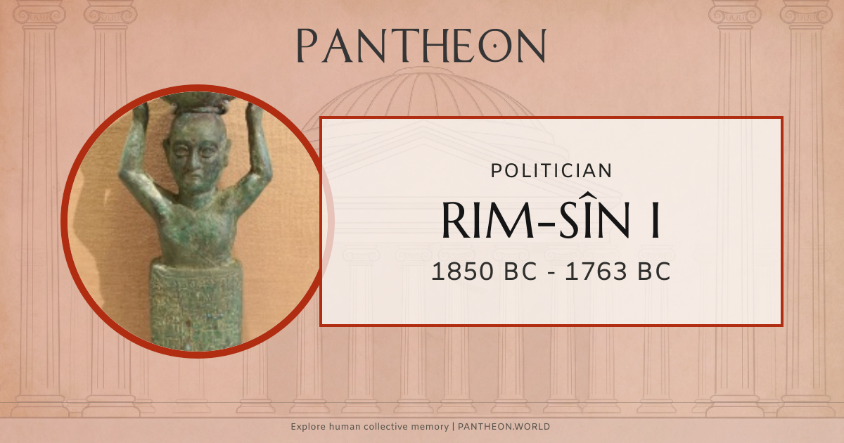 Rim-Sîn I Biography | Pantheon