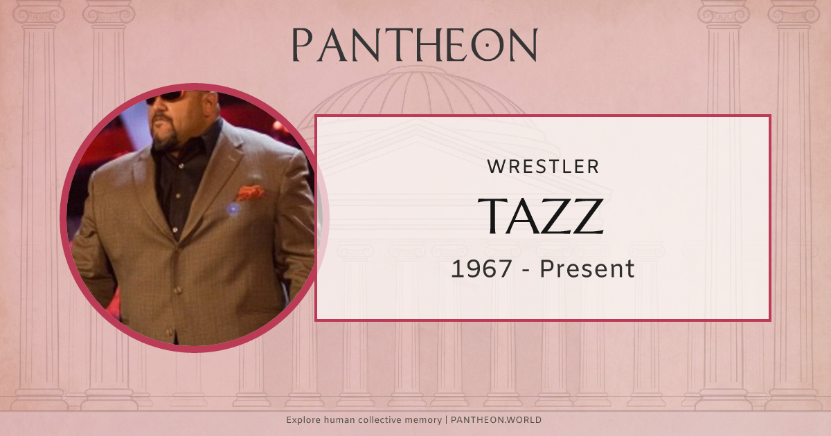 Tazz Biography | Pantheon