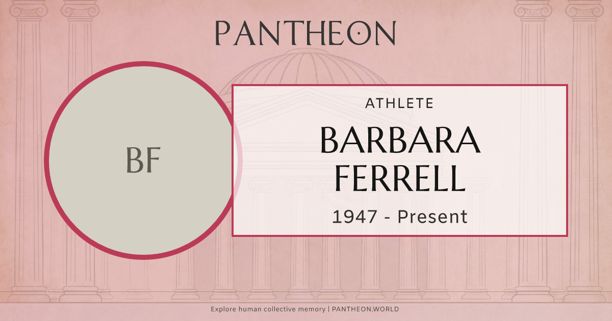 Barbara Ferrell Biography | Pantheon