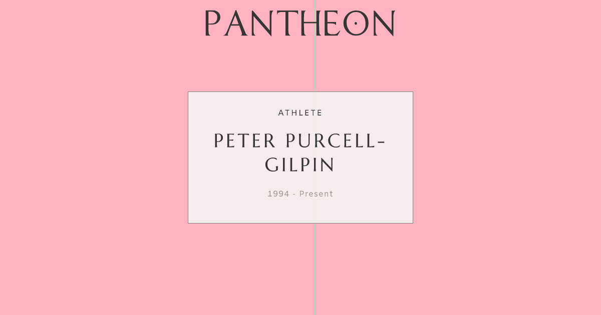 Peter Purcell-Gilpin Biography | Pantheon