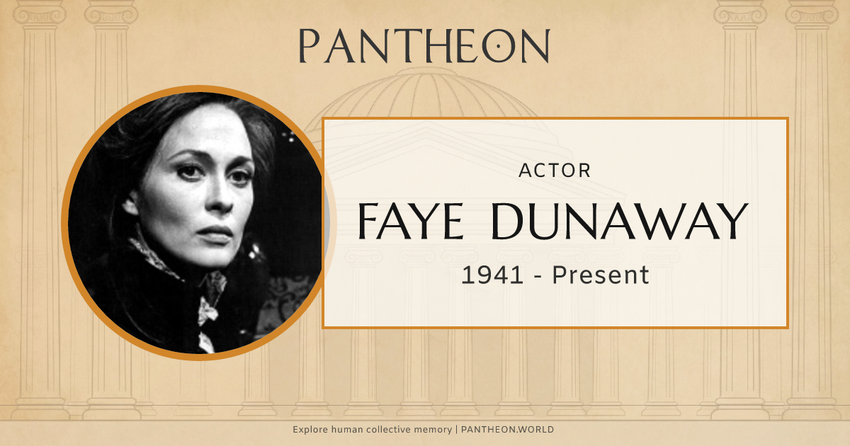 Faye Dunaway Biography | Pantheon
