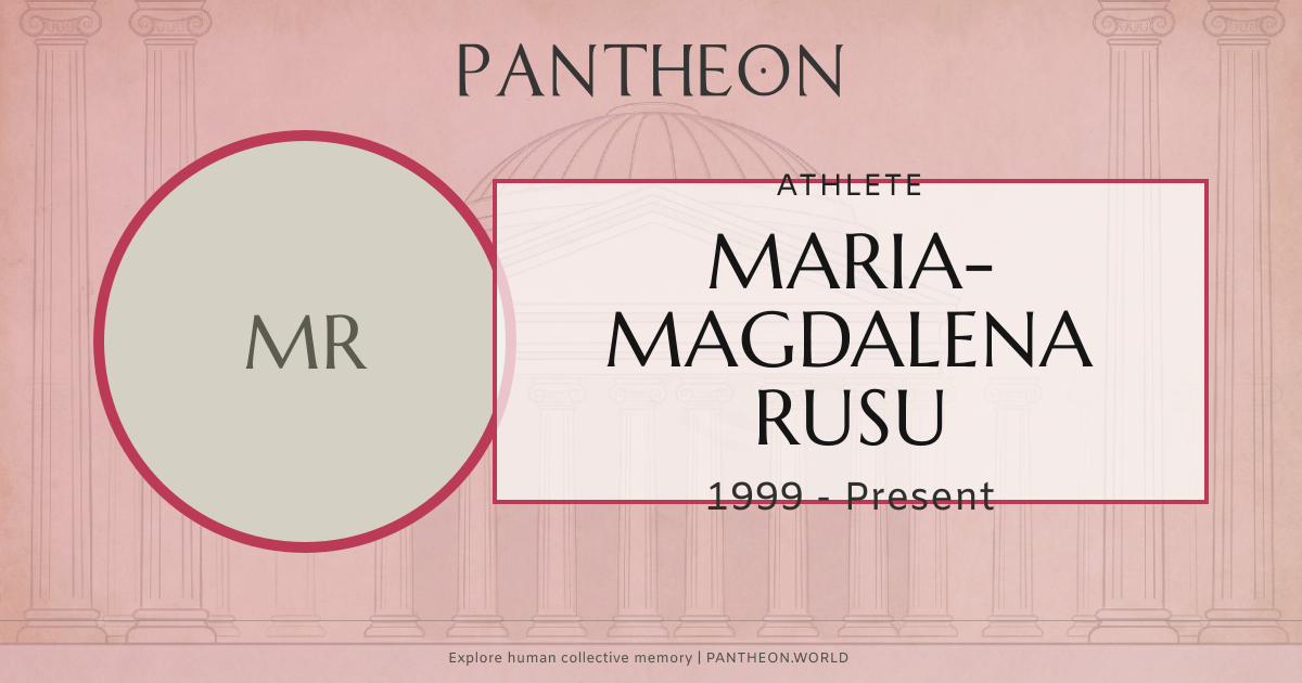 Maria-Magdalena Rusu Biography | Pantheon