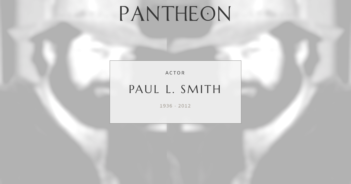 Paul L. Smith Biography | Pantheon