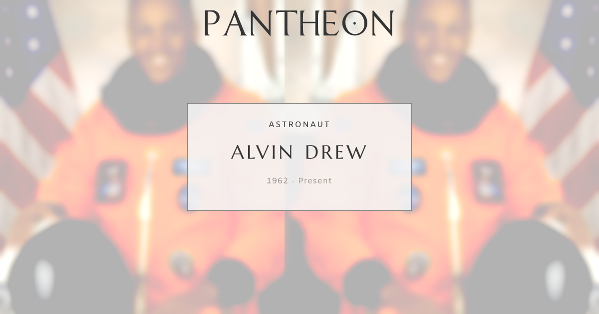 Alvin Drew Biography | Pantheon