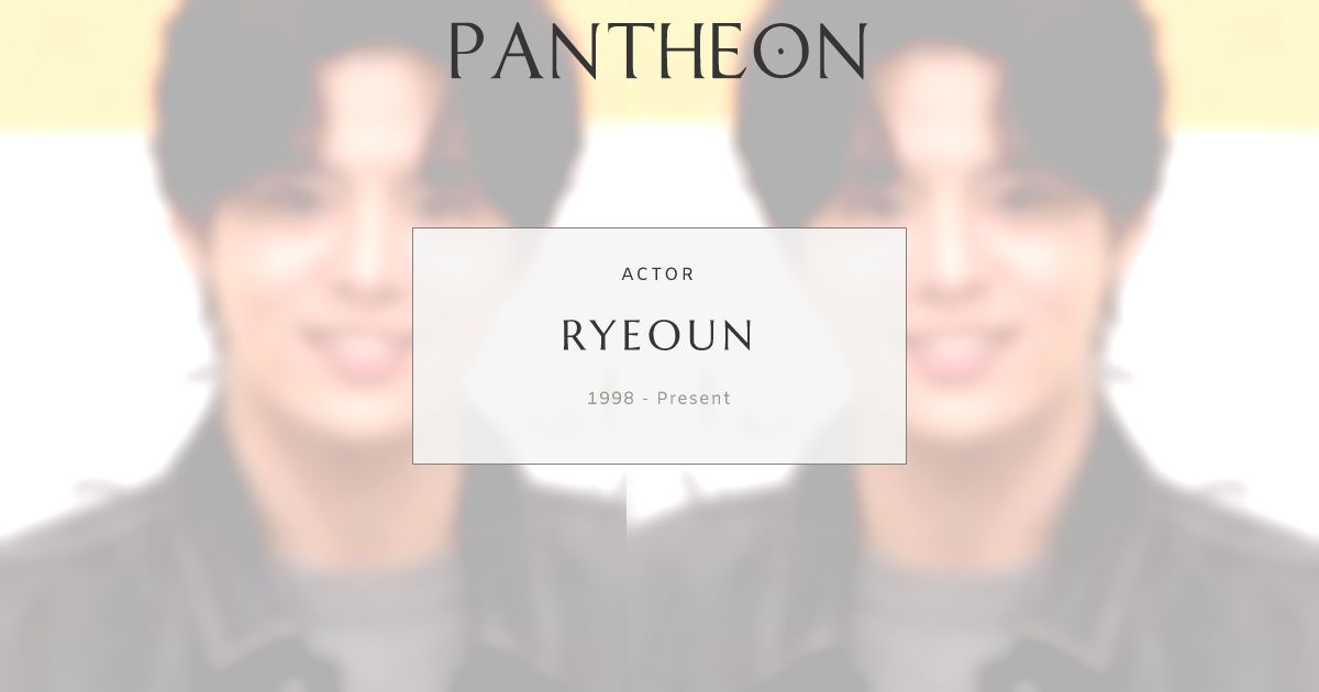 Ryeoun Biography | Pantheon