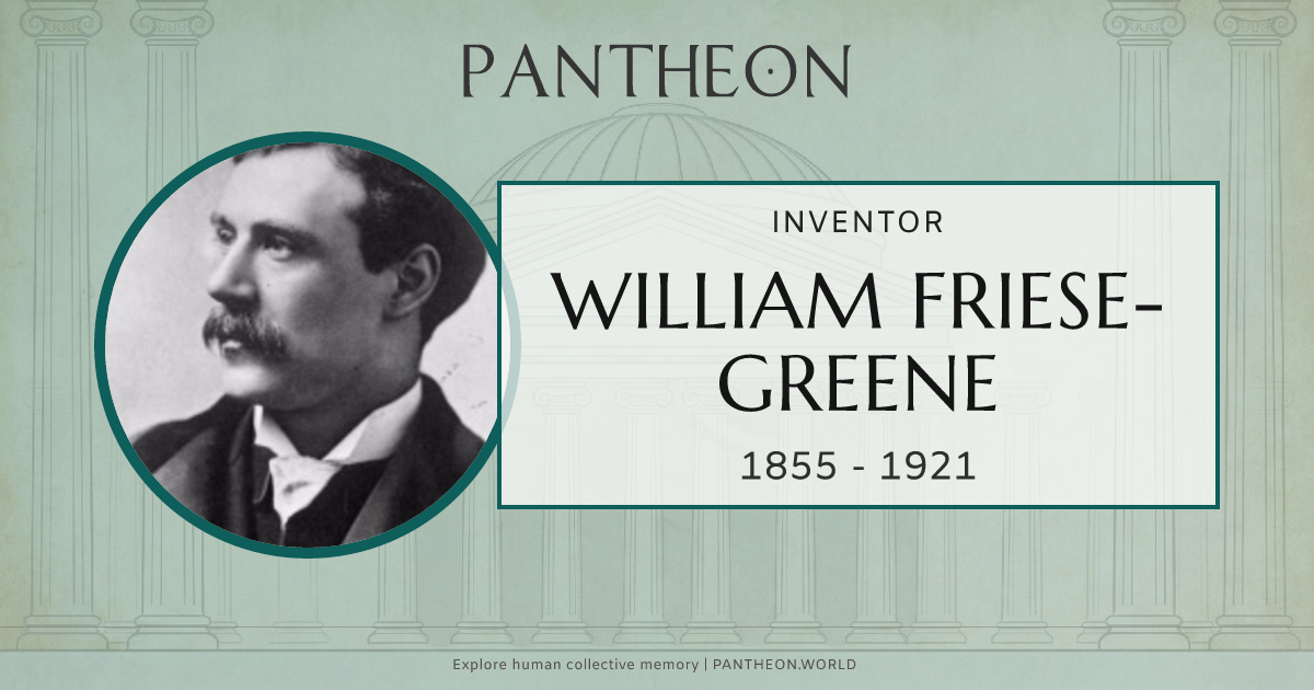 William Friese-Greene Biography | Pantheon