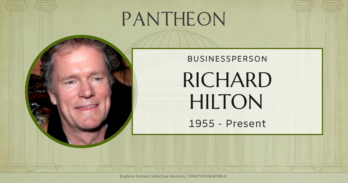 Richard Hilton Biography | Pantheon