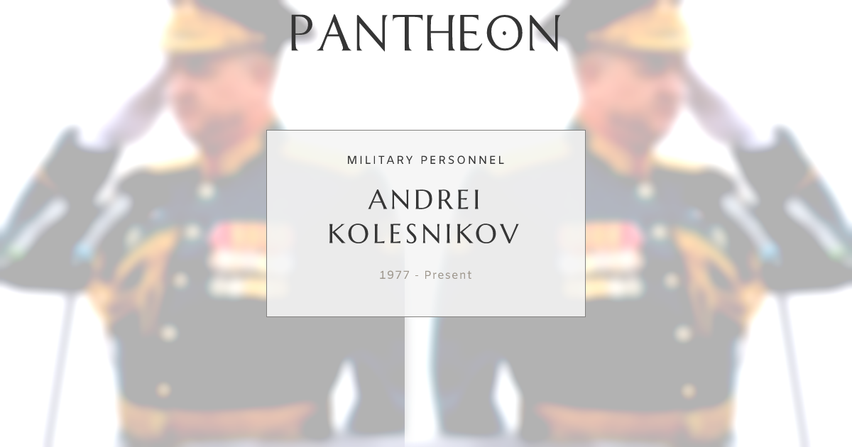 Andrei Kolesnikov Biography | Pantheon