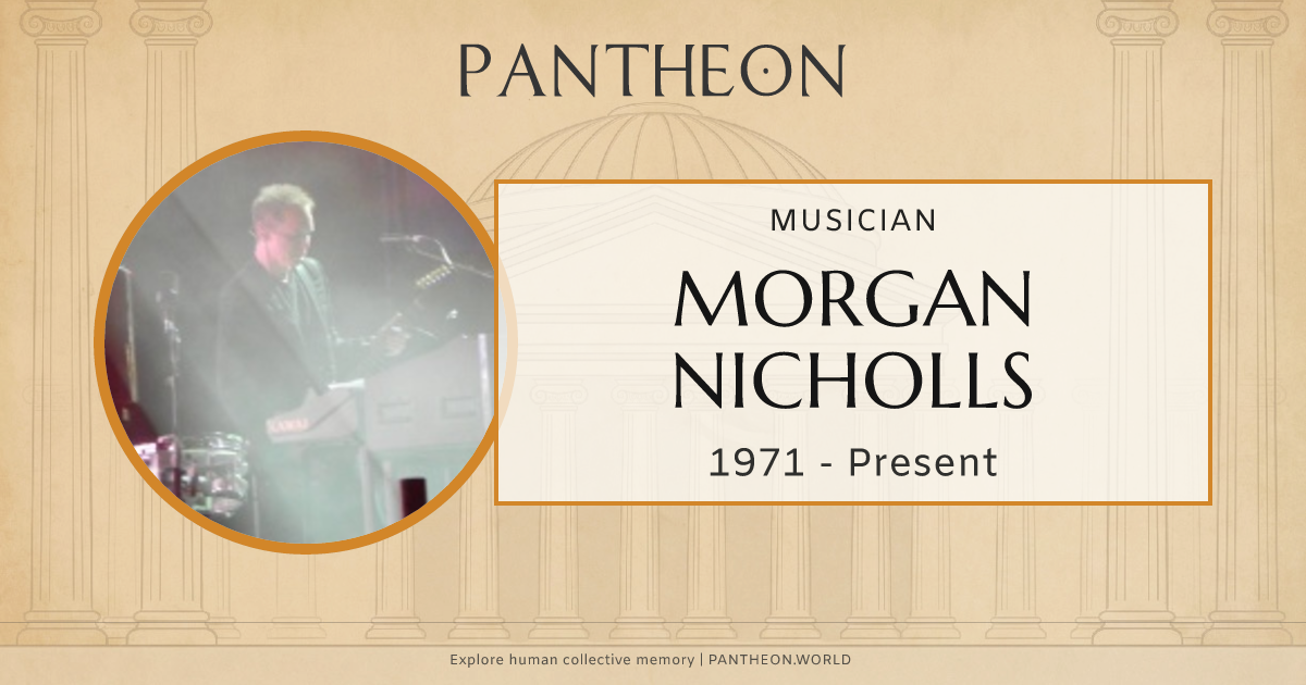 Morgan Nicholls Biography | Pantheon