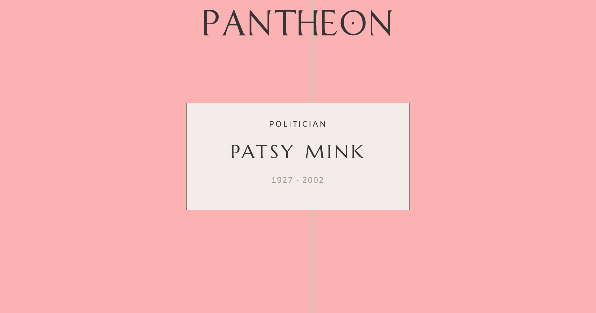 Patsy Mink Biography | Pantheon