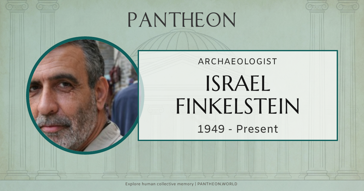 Israel Finkelstein Biography | Pantheon
