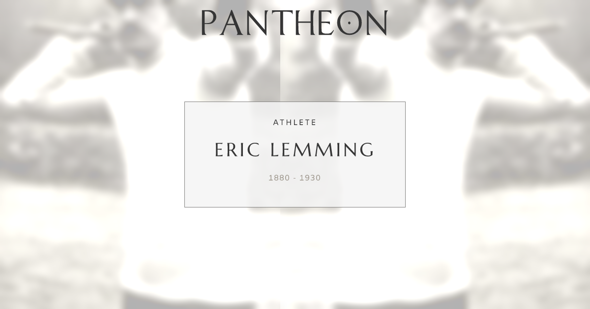 Eric Lemming Biography | Pantheon