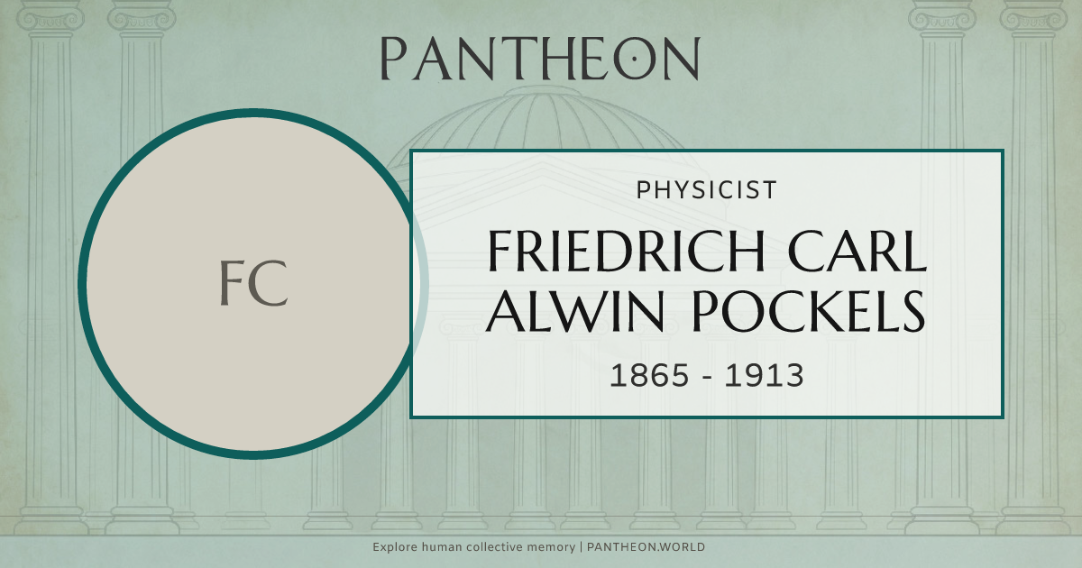 Friedrich Carl Alwin Pockels Biography | Pantheon