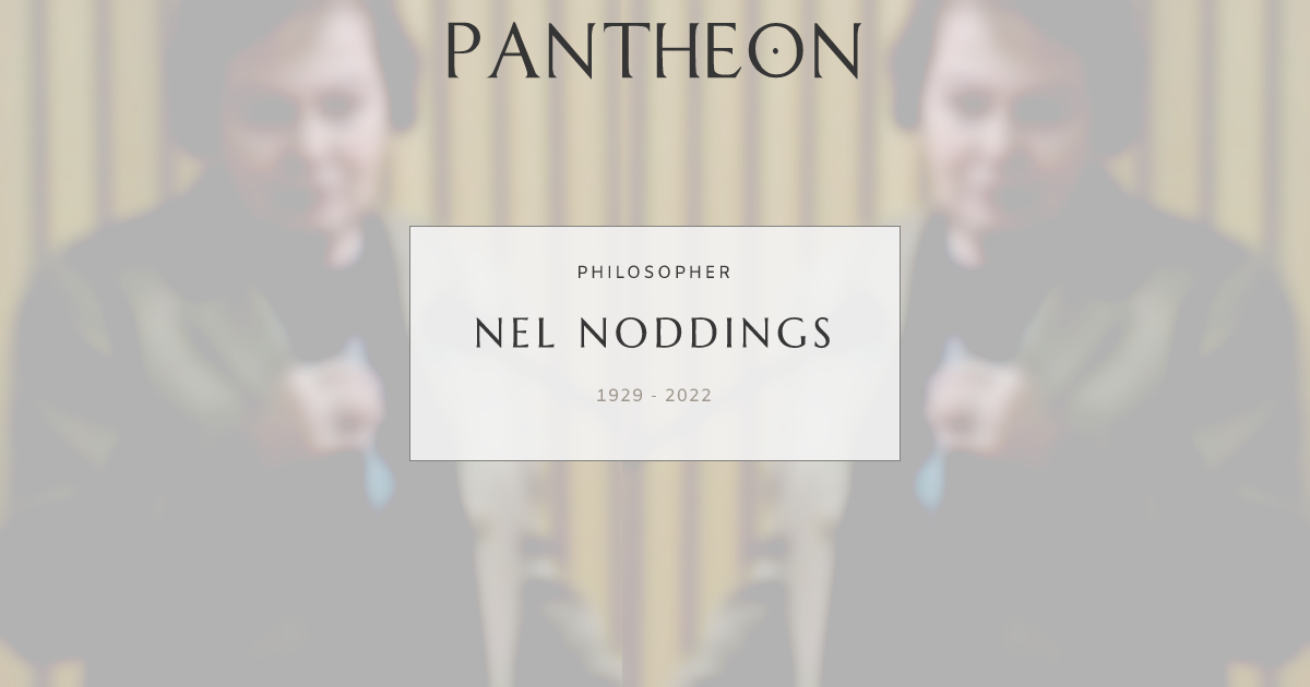 Nel Noddings Biography | Pantheon