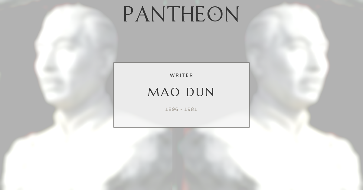 Mao Dun Biography | Pantheon