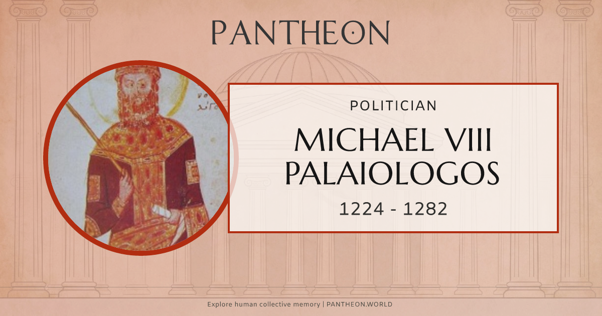 Michael VIII Palaiologos Biography | Pantheon
