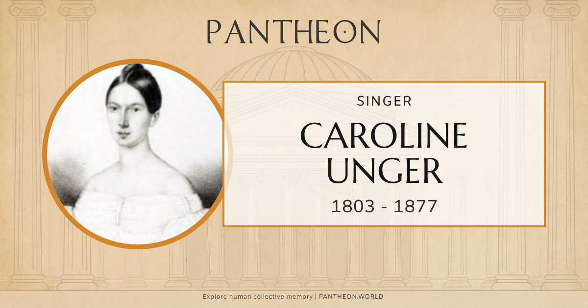 Caroline Unger Biography | Pantheon