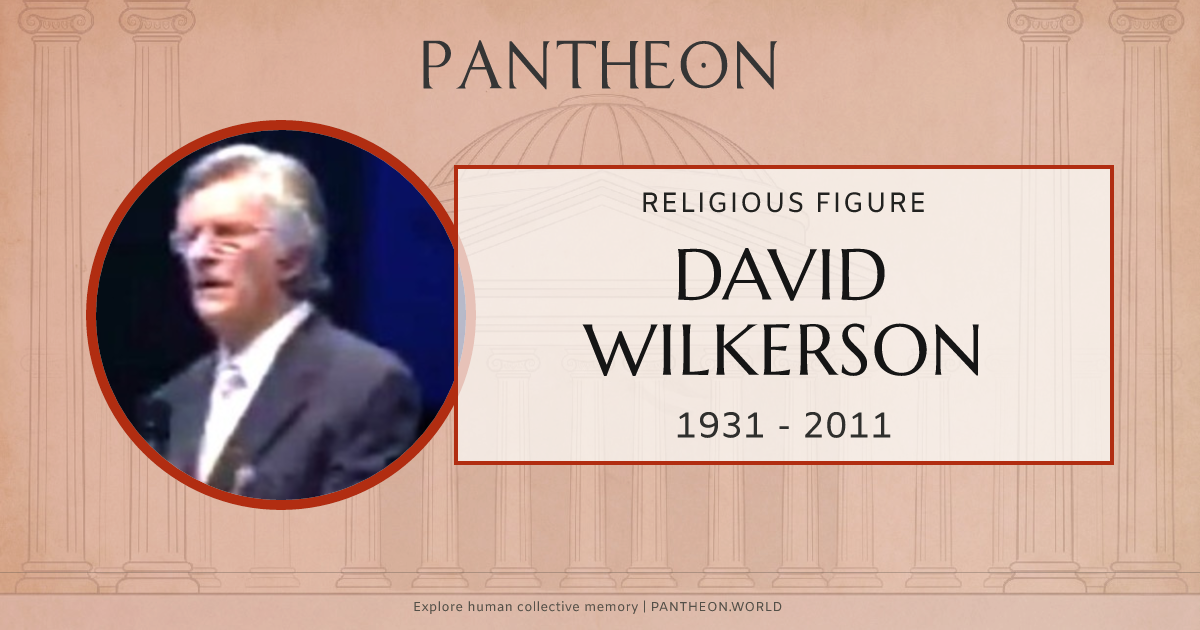 David Wilkerson Biography | Pantheon