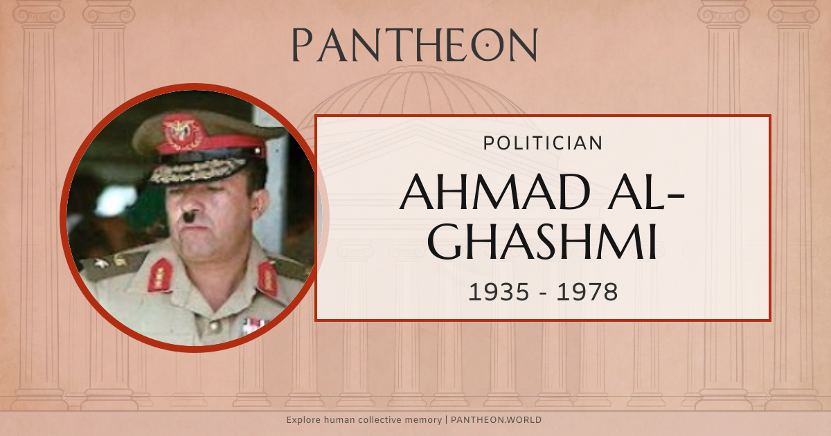 Ahmad al-Ghashmi Biography | Pantheon