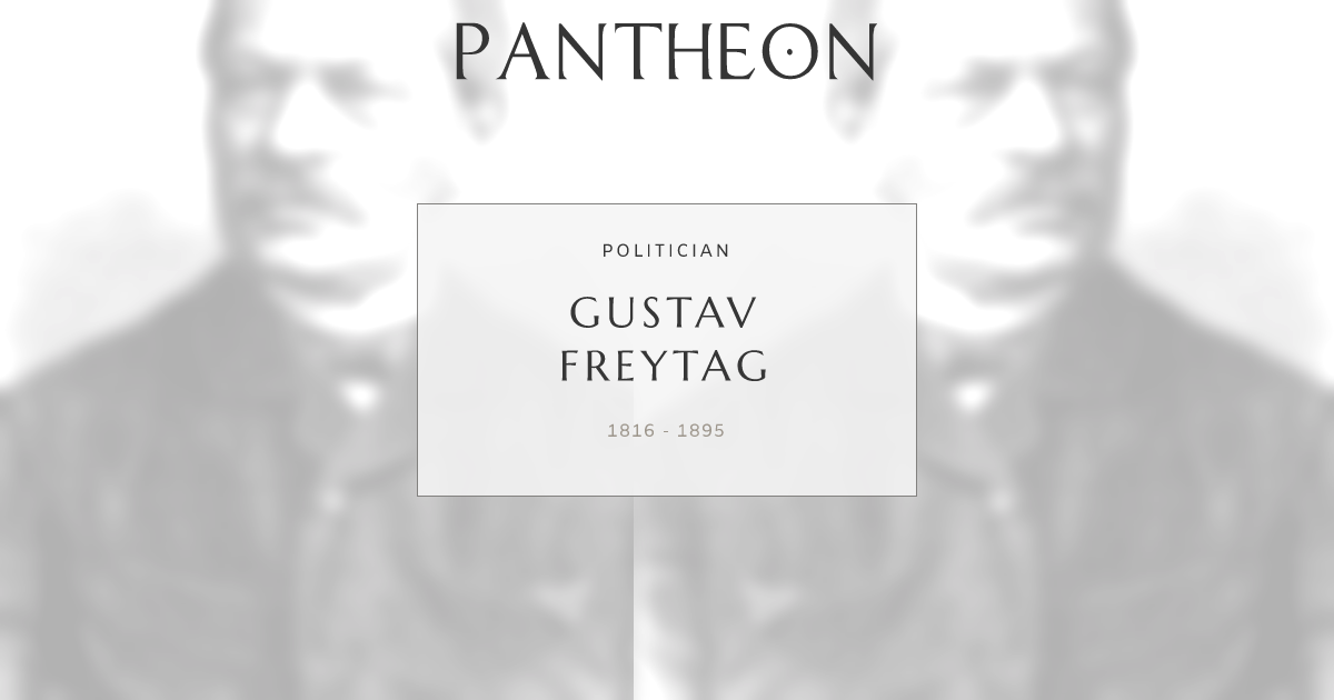 Gustav Freytag Biography | Pantheon