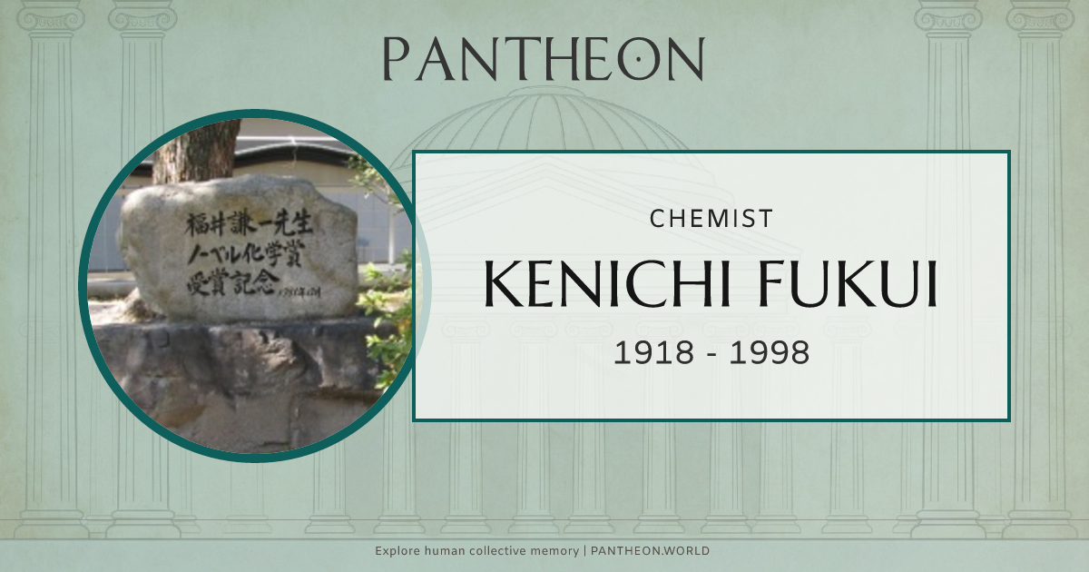 Kenichi Fukui Biography | Pantheon